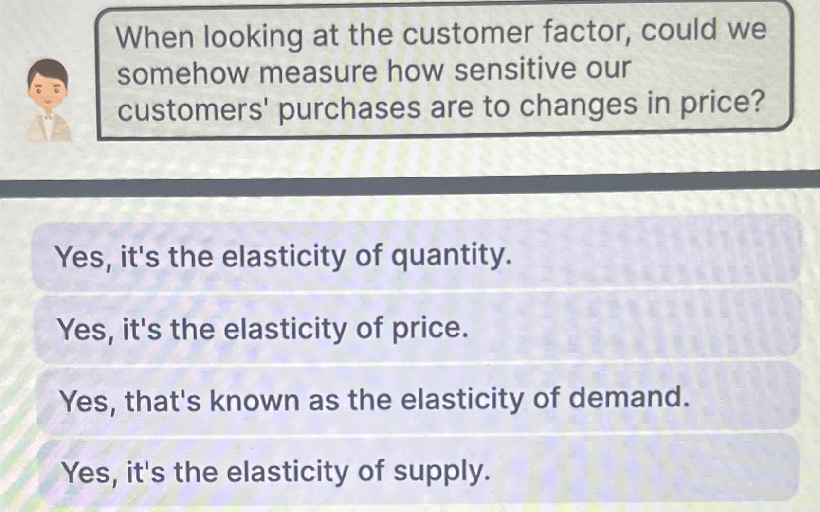 Solved When looking at the customer factor, could we somehow | Chegg.com