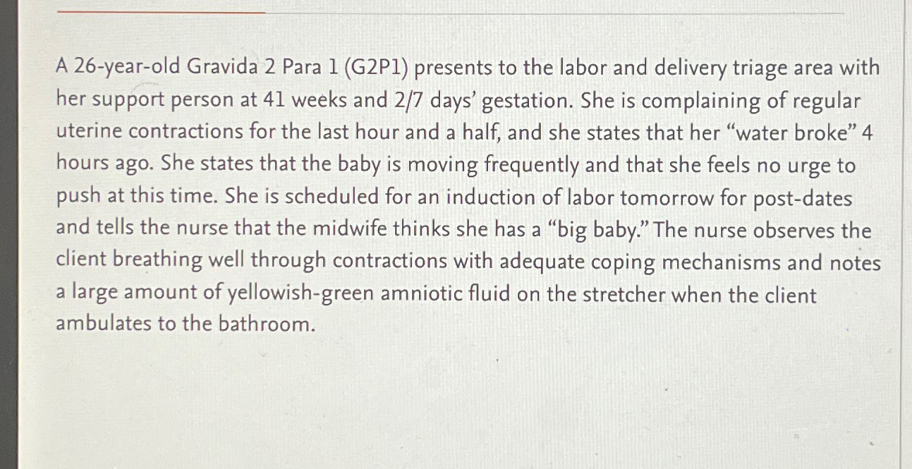 Solved A 26-year-old Gravida 2 ﻿Para I (G2P1) ﻿presents to | Chegg.com