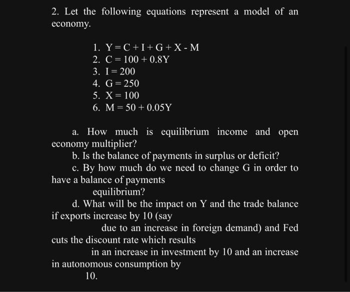 Solved 2. Let the following equations represent a model of | Chegg.com