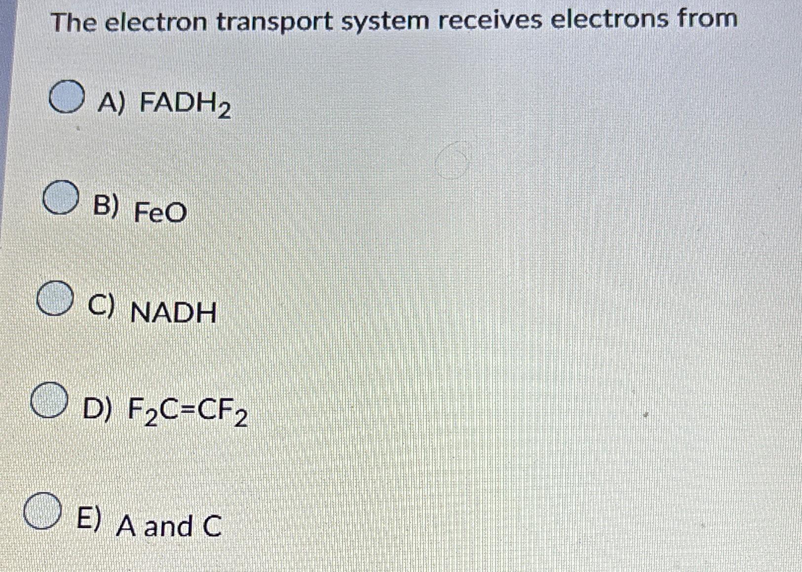Solved The electron transport system receives electrons | Chegg.com