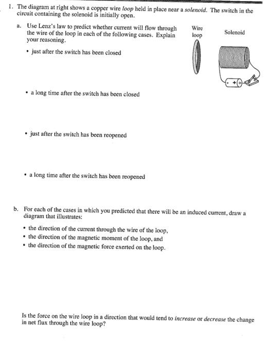 Solved 1. The diagram at right shows a copper wire loop held | Chegg.com