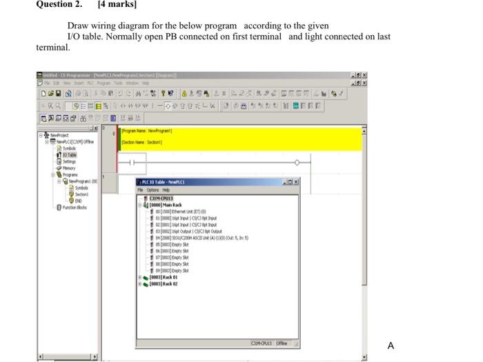 Solved Question 2. [4 marks] Draw wiring diagram for the | Chegg.com