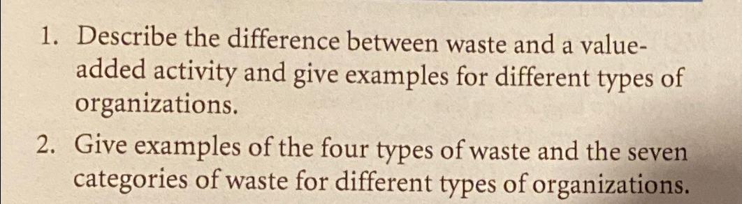 Solved Describe the difference between waste and a | Chegg.com
