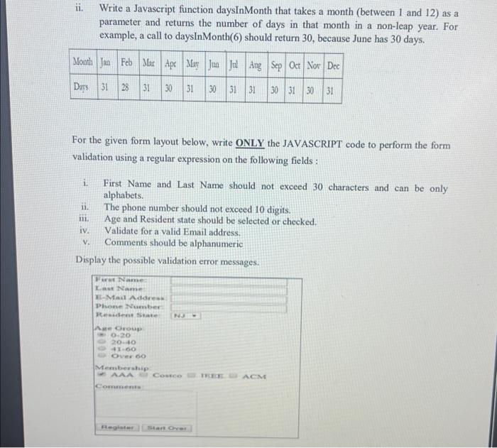 Solved ii. Write a Javascript function daysInMonth that | Chegg.com