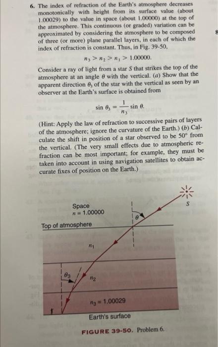 Solved 6. The index of refraction of the Earth's atmosphere | Chegg.com