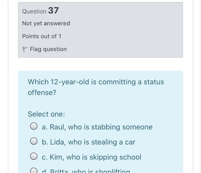 Solved Question 53 Not yet answered Points out of 1 P Flag | Chegg.com Solved Question 53 Not yet answered Points out of 1 P Flag | Chegg.com