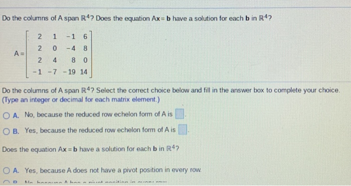 Solved Do the columns of A span R4? Does the equation Ax=b | Chegg.com