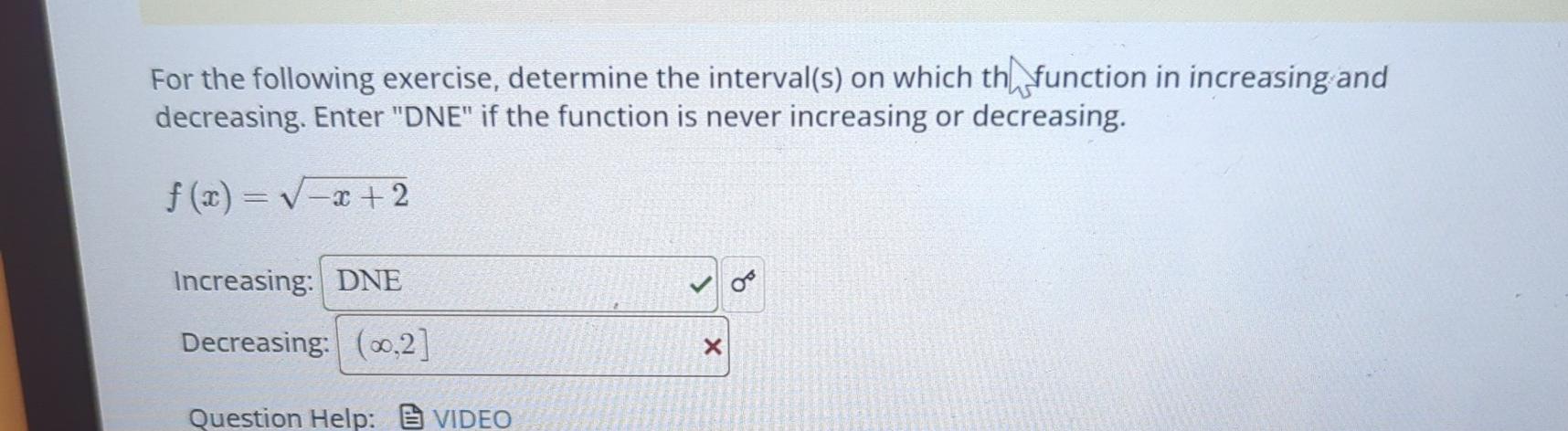 Solved For the following exercise, determine the interval(s) | Chegg.com