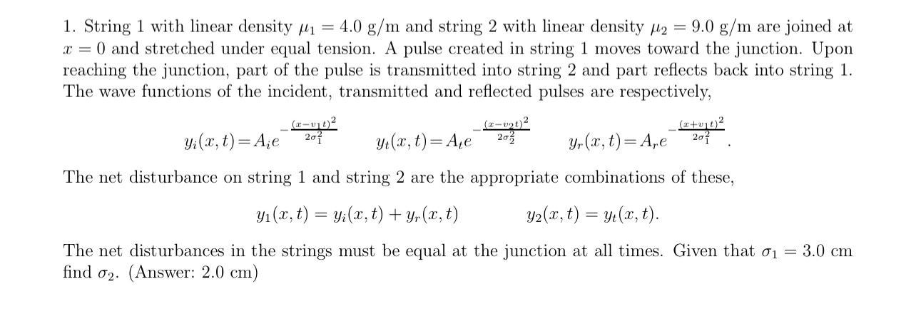 Solved String 1 ﻿with linear density μ1=4.0gm ﻿and string 2 | Chegg.com