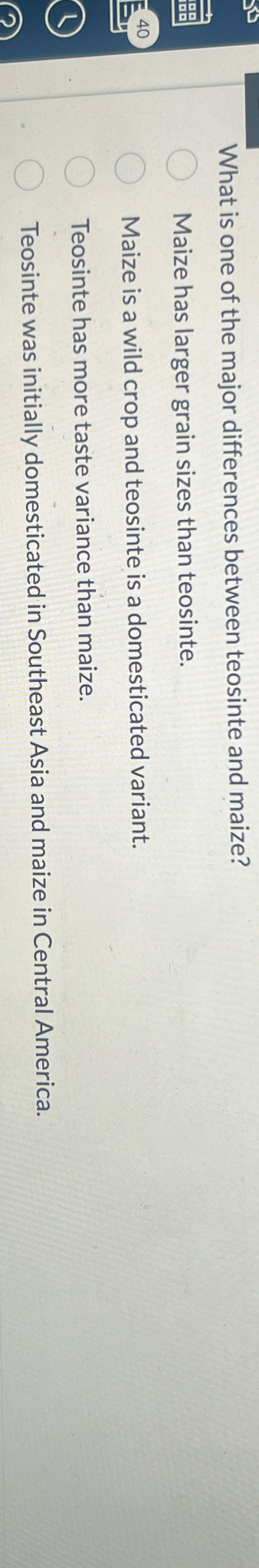 Solved What is one of the major differences between teosinte | Chegg.com