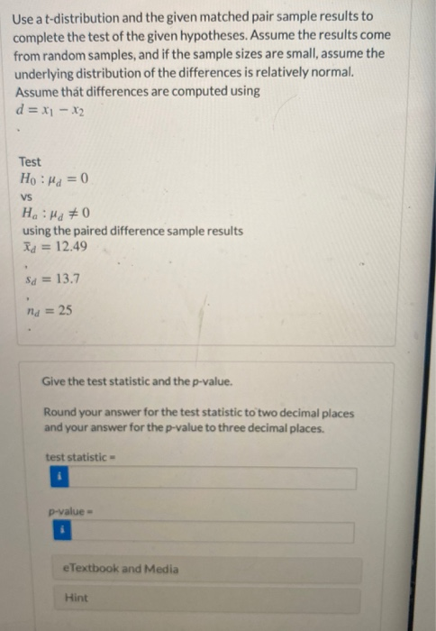 Solved Use at distribution and the given matched pair sample | Chegg.com