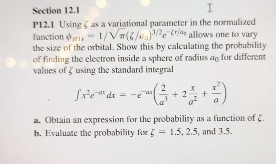 Solved by an EXPERT Section 12.1P12.1 ﻿Using ζ ﻿as a variational | Chegg.com