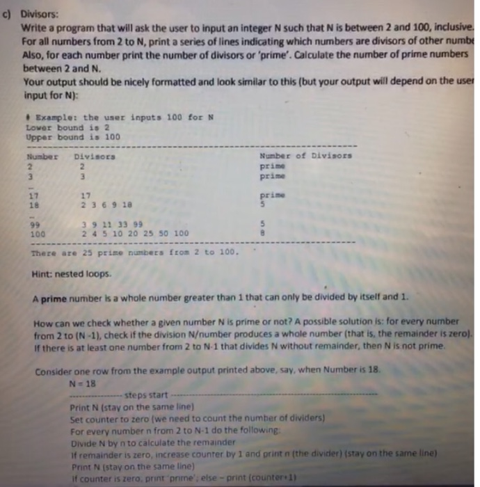 Solved Divisors: Write a program that will ask the user to | Chegg.com