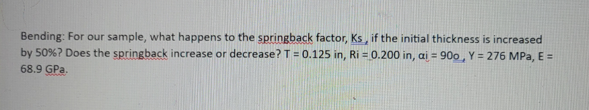 Solved Bending: For our sample, what happens to the | Chegg.com