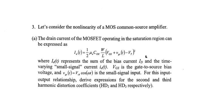 Solved 3. Let's consider the nonlinearity of a MOS | Chegg.com