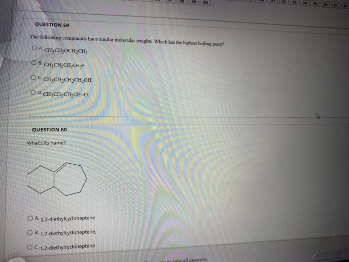 Solved QUESTION 59 The following compounds have similar | Chegg.com