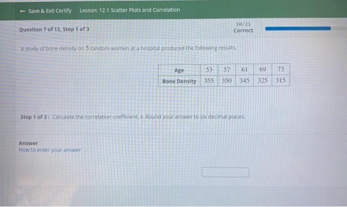 Solved Save & Exit Certify Lesson: 12.1 Scatter Plots and | Chegg.com