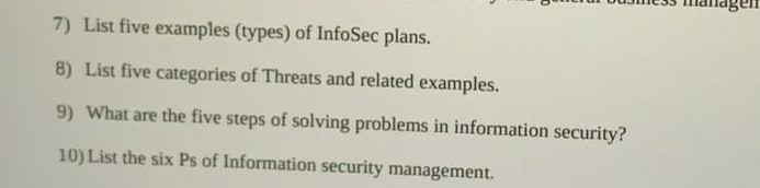 Solved 7) List five examples (types) of InfoSec plans. 8) | Chegg.com