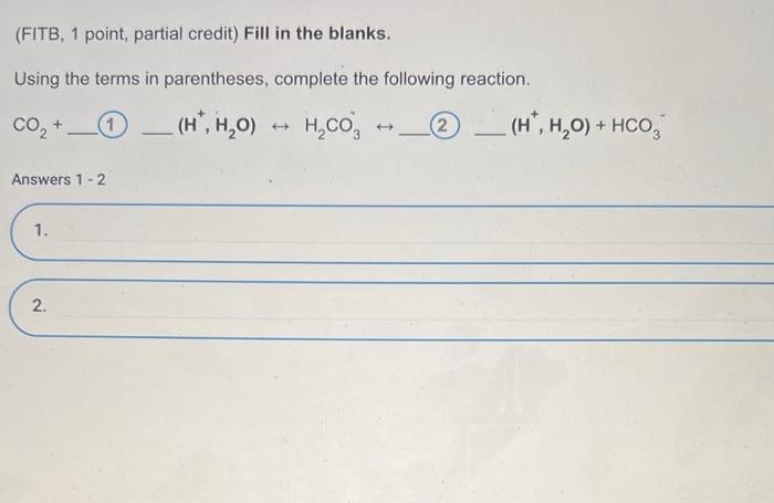 Solved (FITB, 1 point, partial credit) Fill in the blanks. | Chegg.com