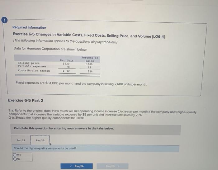 Solved Required information Exercise 6-5 Changes in Variable | Chegg.com