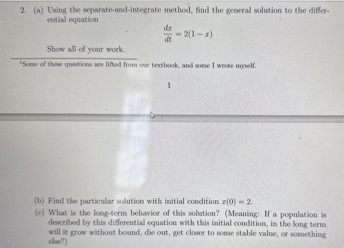 Solved 2. (a) Using the separate-and-integrate method, find | Chegg.com