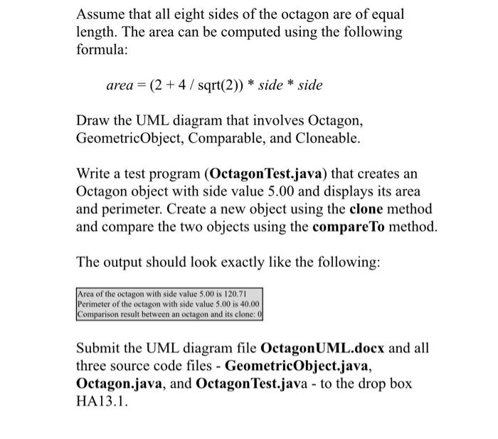 Solved Java Ha13 1 The Octagon Class Write A Class Named