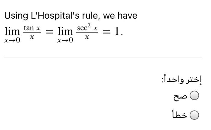 Solved Using L'Hospital's rule, we have sec2 = 1. x0 X r0 | Chegg.com