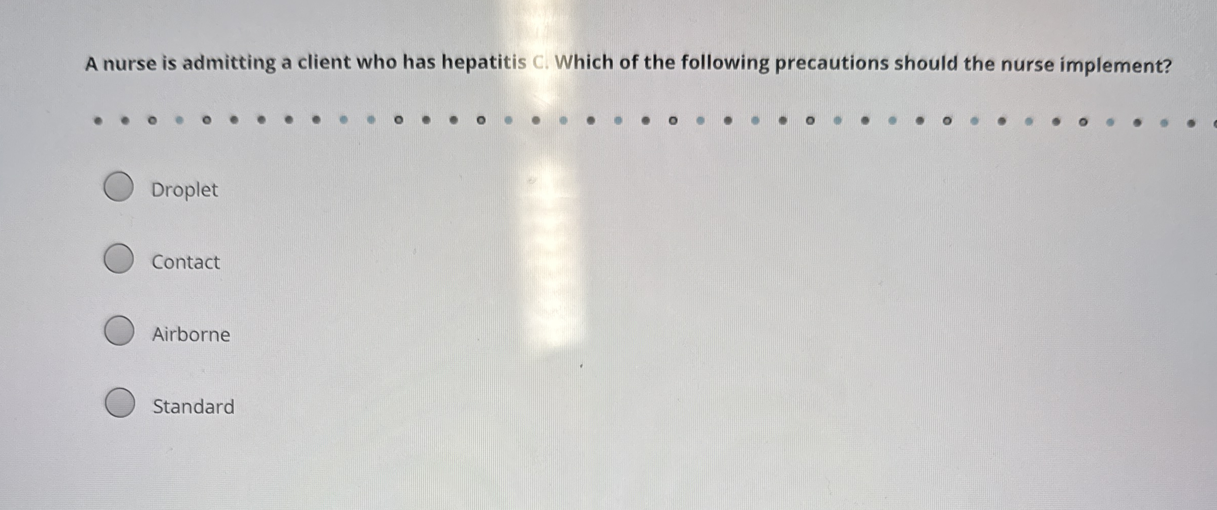 Solved A nurse is admitting a client who has hepatitis C. | Chegg.com