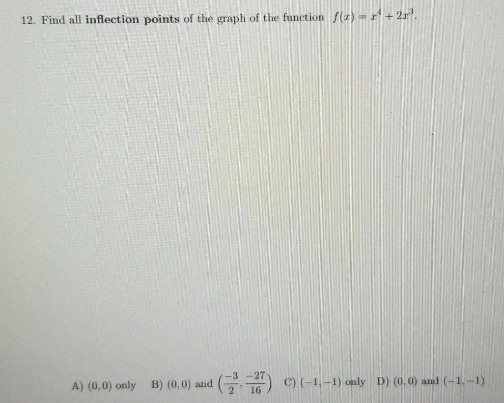Solved 12. Find all inflection points of the graph of the | Chegg.com
