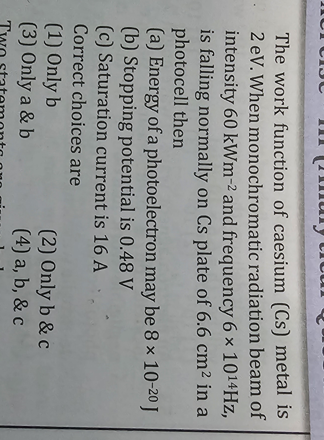Solved The work function of caesium (Cs) ﻿metal is 2eV. | Chegg.com