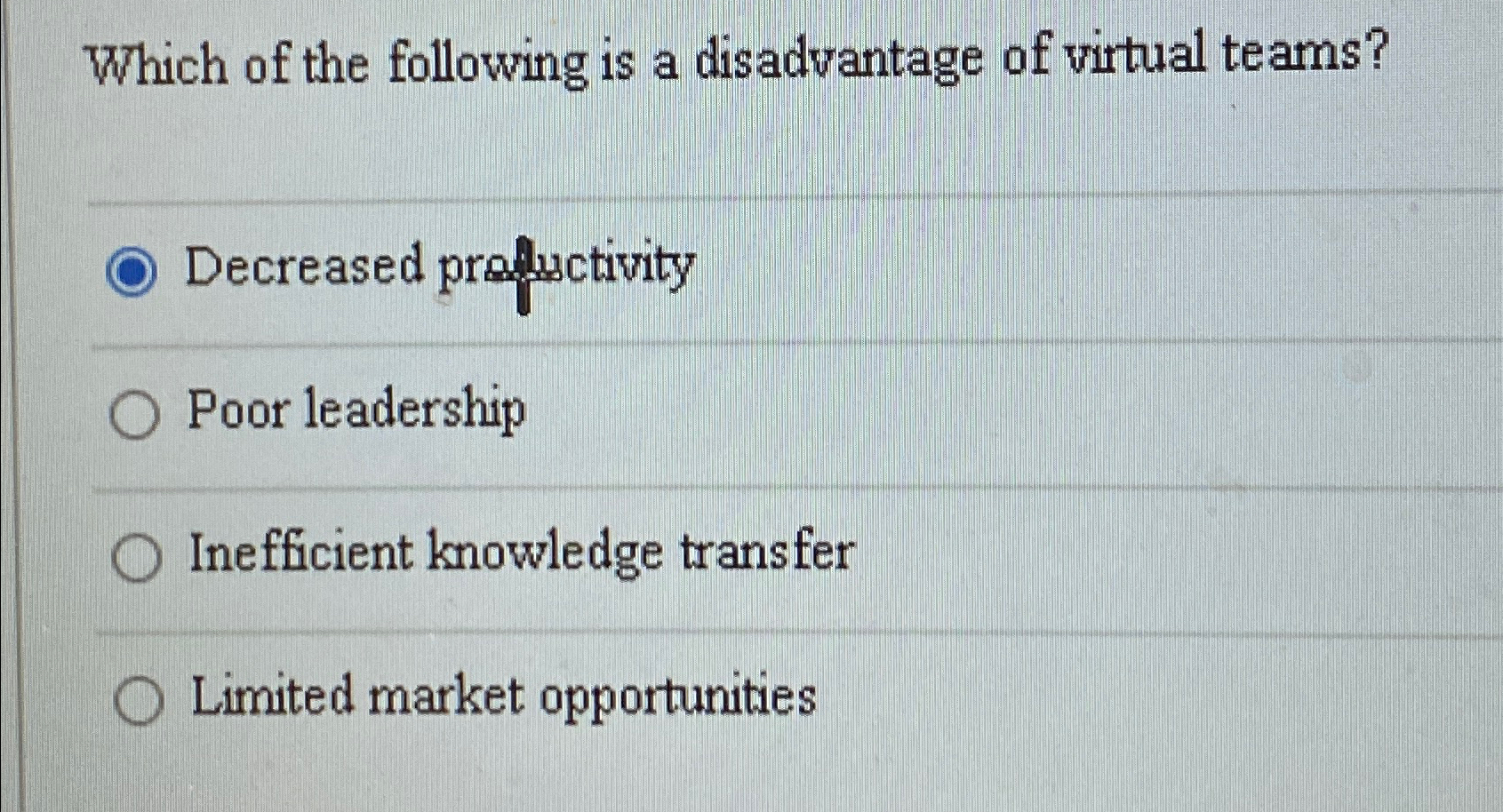 Solved Which of the following is a disadvantage of virtual | Chegg.com