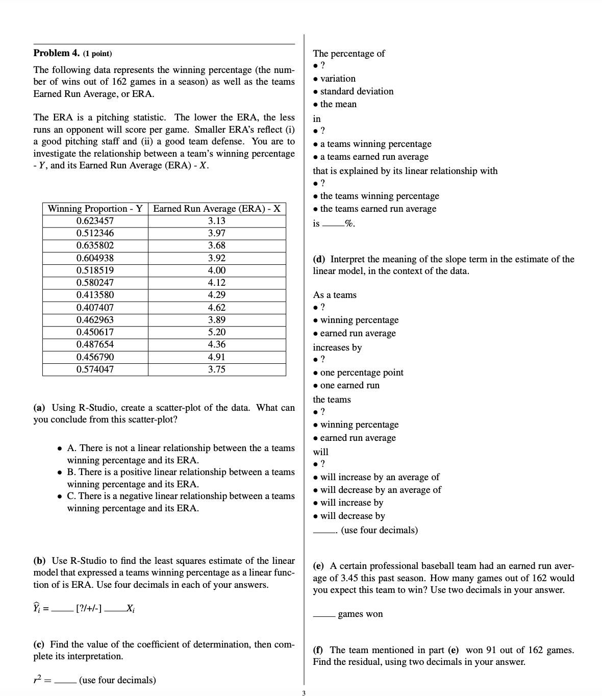 Solved Problem 4. (1 ﻿point)The following data represents | Chegg.com
