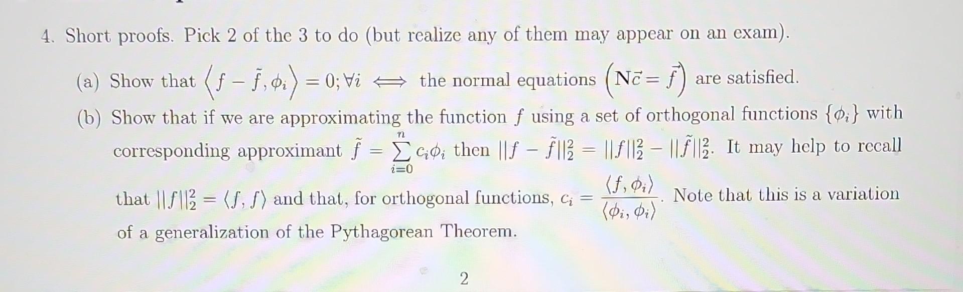 Solved Short proofs. Pick 2 of the 3 to do (but realize any | Chegg.com