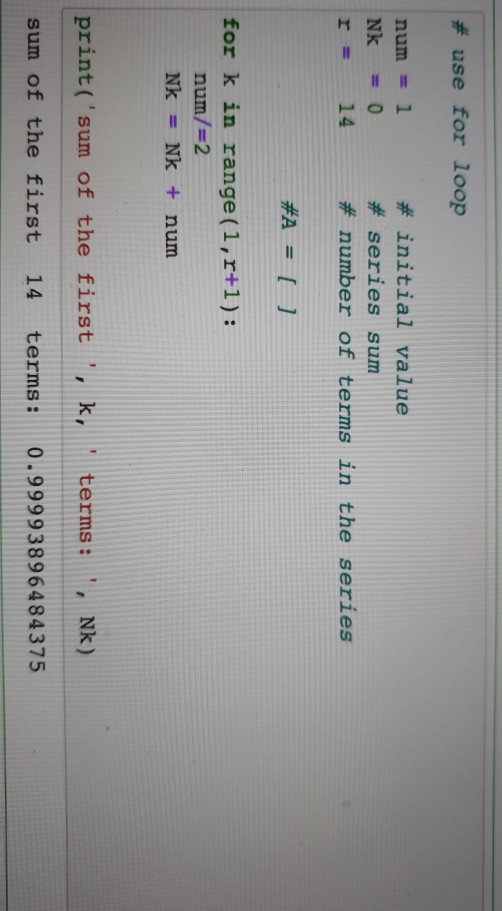 Solved Problem 5: Solution using a while loop given | Chegg.com