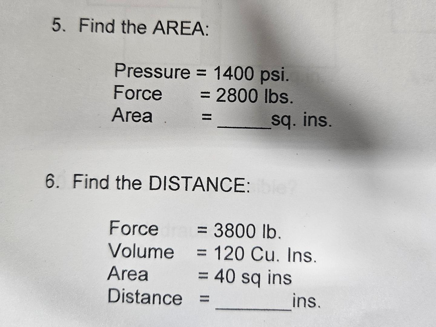 Solved 5. Find the AREA: Pressure Force Area | Chegg.com