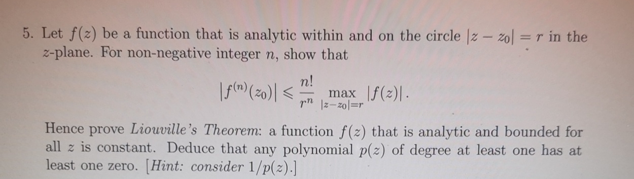 Solved Let f(z) ﻿be a function that is analytic within and | Chegg.com
