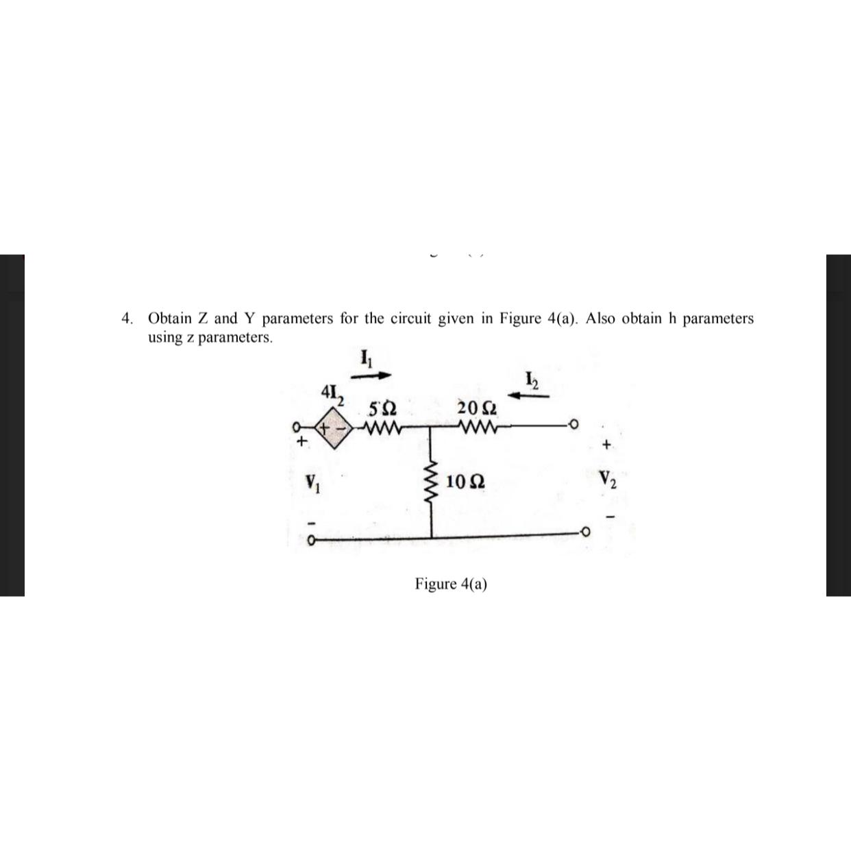 Solved Obtain Z ﻿and Y ﻿parameters for the circuit given in | Chegg.com