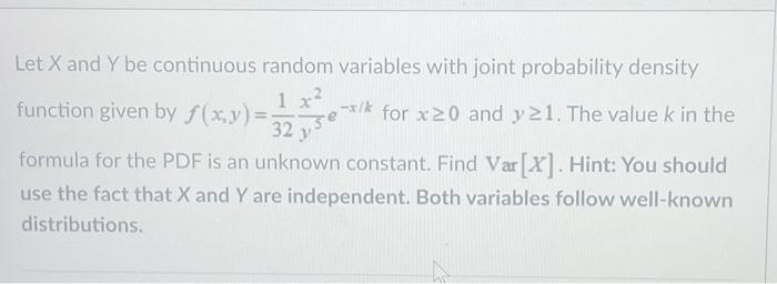 Solved Let X And Y Be Continuous Random Variables With Joint 2775