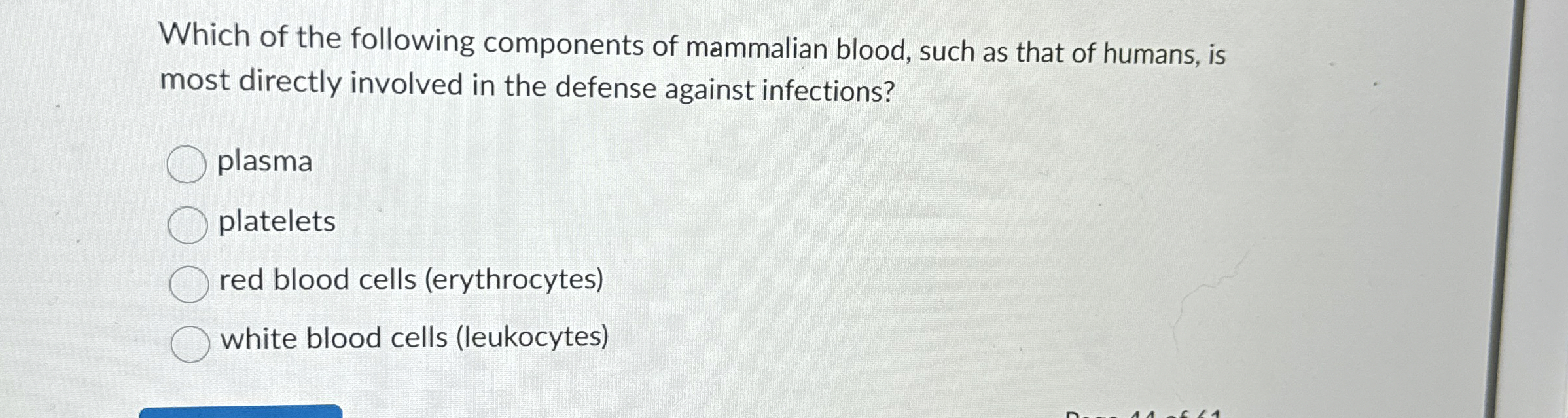 Solved Which of the following components of mammalian blood, | Chegg.com
