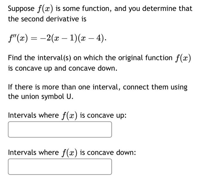 Solved Suppose f(x) is some function, and you determine that | Chegg.com