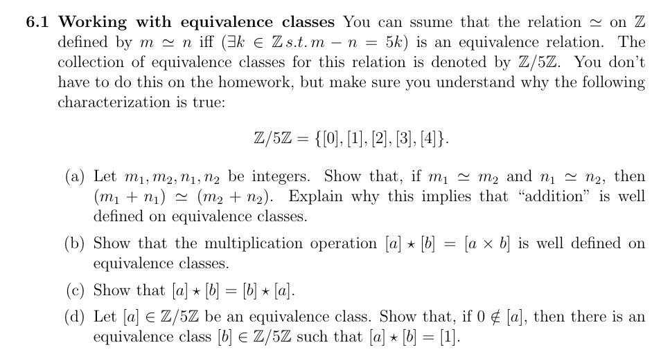 Solved 6.1 ﻿Working with equivalence classes You can ssume | Chegg.com