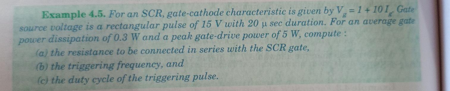 Solved Example 4.5. For an SCR, gate-cathode characteristic | Chegg.com