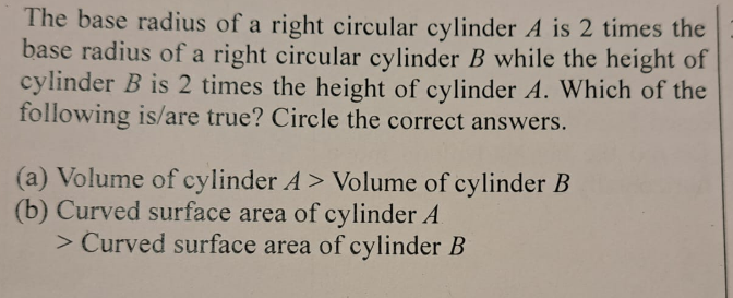 Solved The base radius of a right circular cylinder A ﻿is 2 | Chegg.com