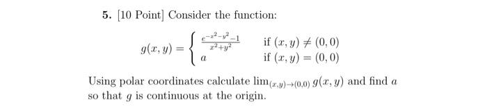 Solved 5. [10 Point ] Consider the function: | Chegg.com