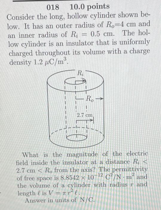 Solved 01810.0 points Consider the long, hollow cylinder | Chegg.com