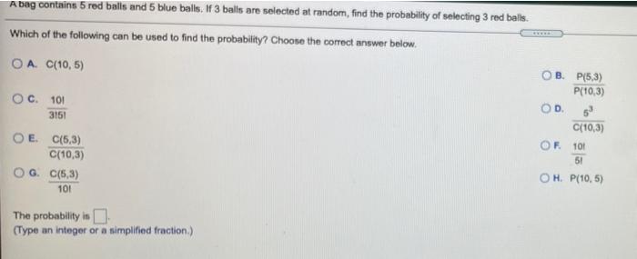 Solved A bag contains 5 red balls and 5 blue balls. If 3 | Chegg.com
