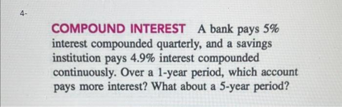 Solved COMPOUND INTEREST A bank pays 5\% interest compounded | Chegg.com