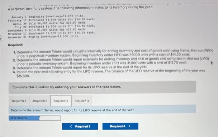 Solved To more efficiently manage its inventory, Telnex | Chegg.com