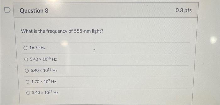 Solved What is the frequency of 555-nm light? 16.7kHz | Chegg.com
