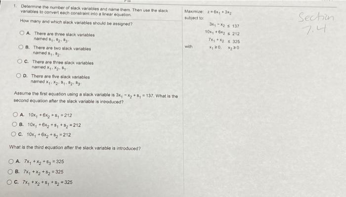 Solved 1. Determine the number of slack variables and name | Chegg.com